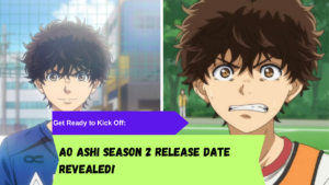 Get Ready to Kick Off: Ao Ashi Season 2 Release Date Revealed!