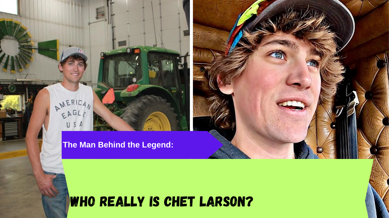 The Man Behind the Legend: Who Really Is Chet Larson?