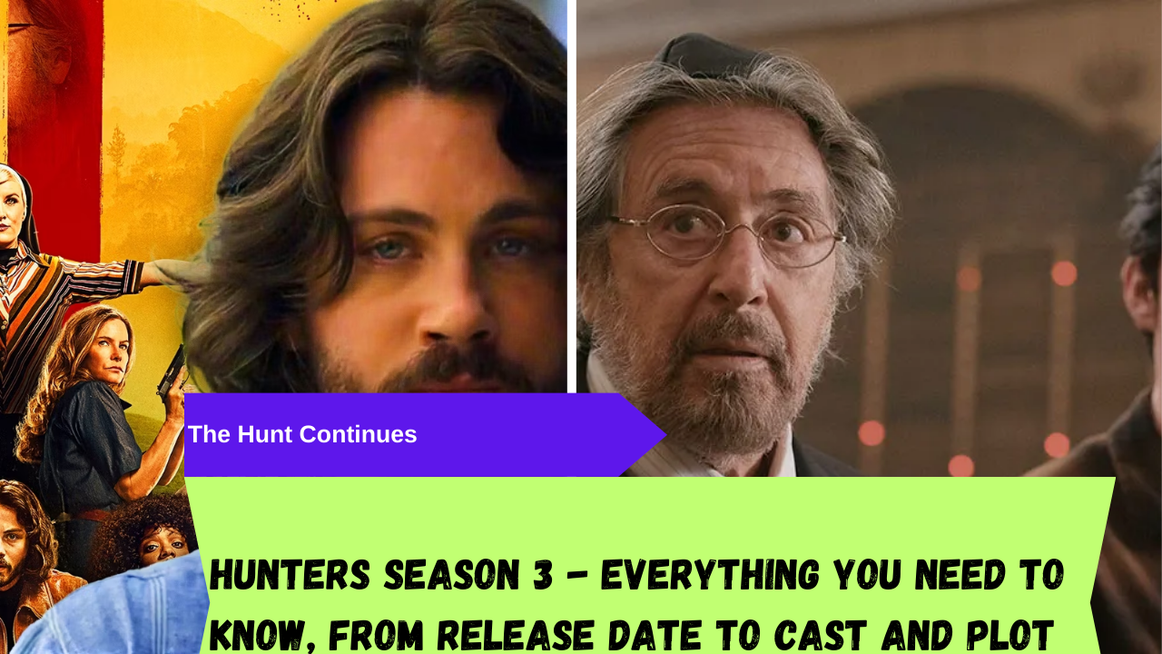 The Hunt Continues: Hunters Season 2 - Everything You Need to Know, from Release Date to Cast ...