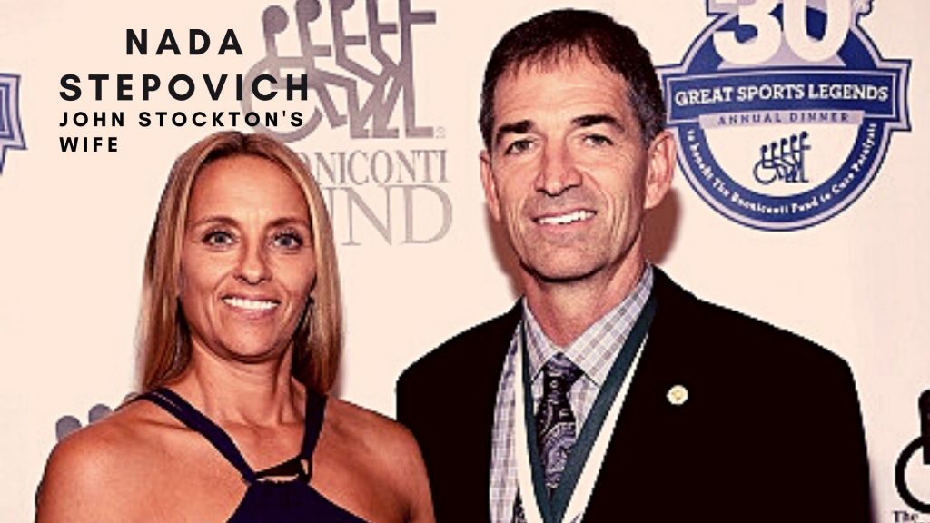 Nada Stepovich – John Stockton wife, family, kids, career, and net worth