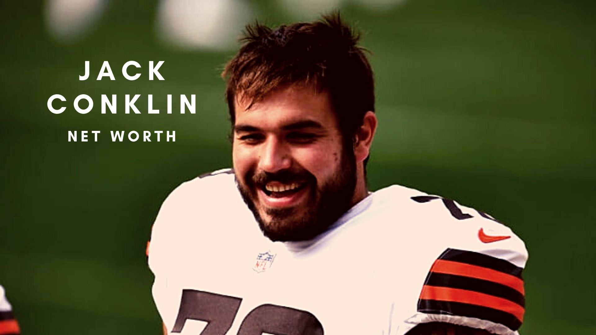 Jack Conklin - Net Worth, Contract And Personal Life