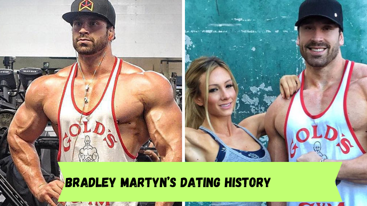 Who is Bradley Martyn's Girlfriend? Know more about his Dating History