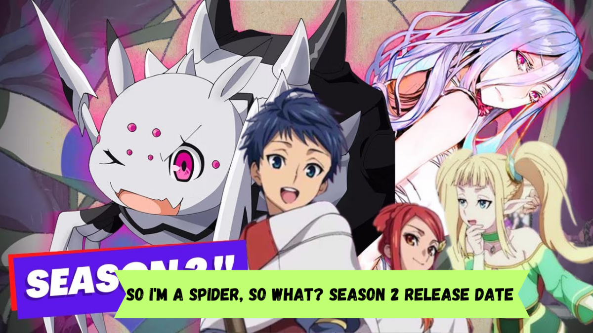So I'm a Spider, So What? Season 2 Release Date - Media Referee