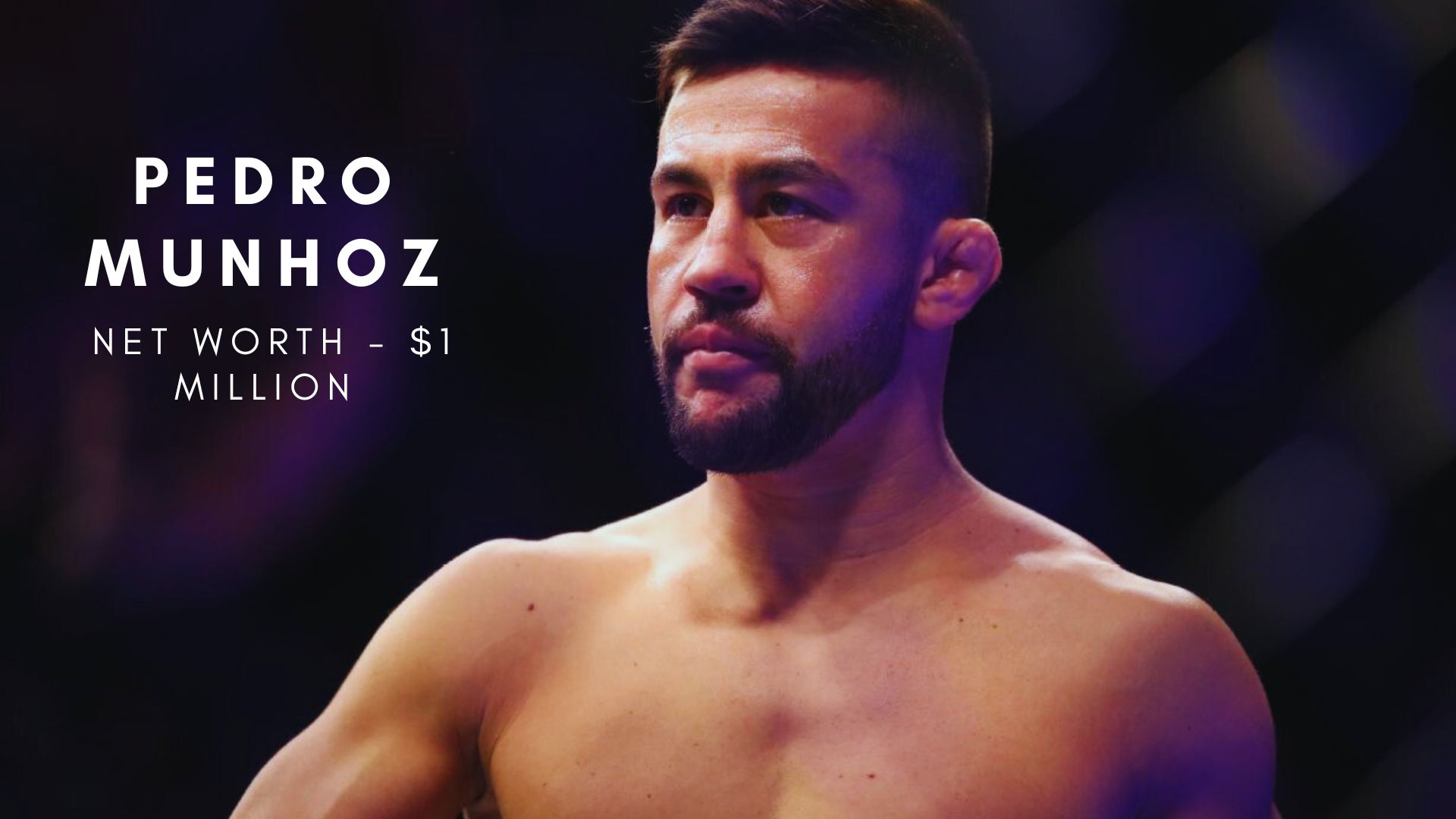 Pedro Munhoz 2023 – Net Worth, Salary, Records, and Endorsements