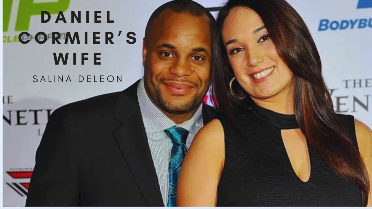 Who is Salina Deleon - the wife of UFC Hall of Famer Daniel Cormier?