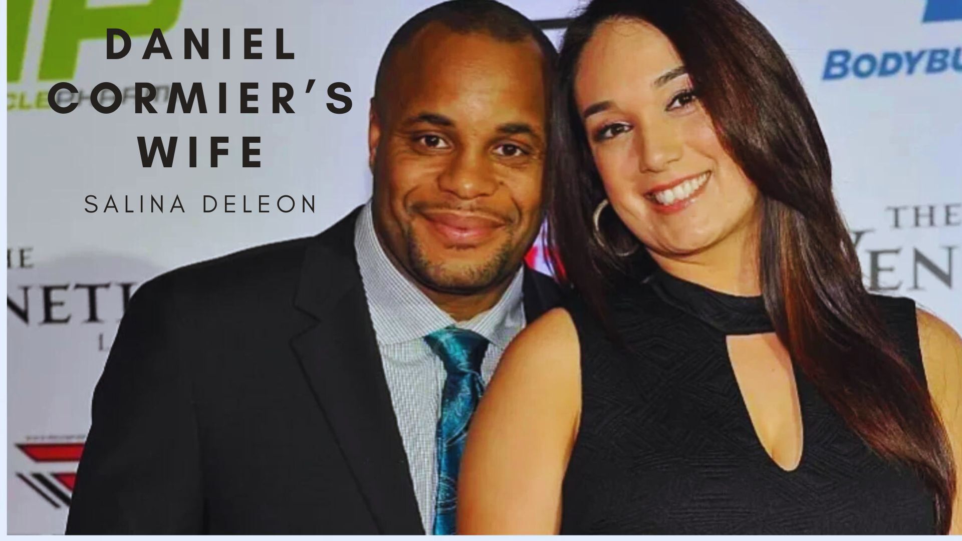 Who is Salina Deleon - the wife of UFC Hall of Famer Daniel Cormier?
