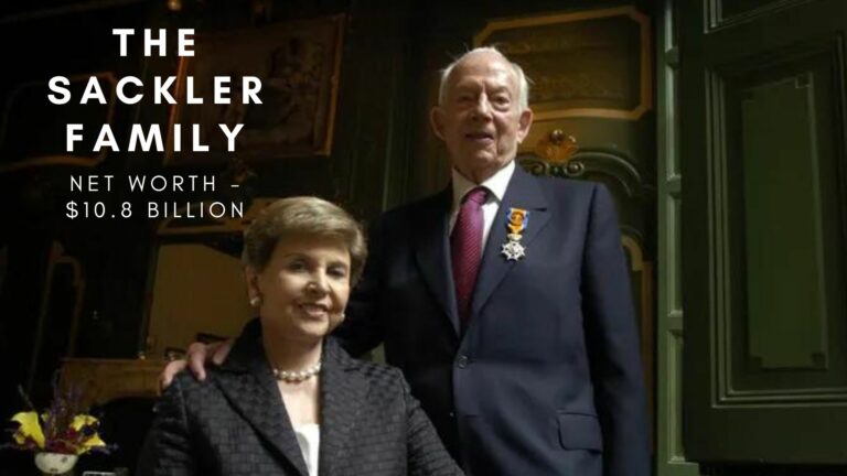 What is the net worth of the Sackler Family in 2023?
