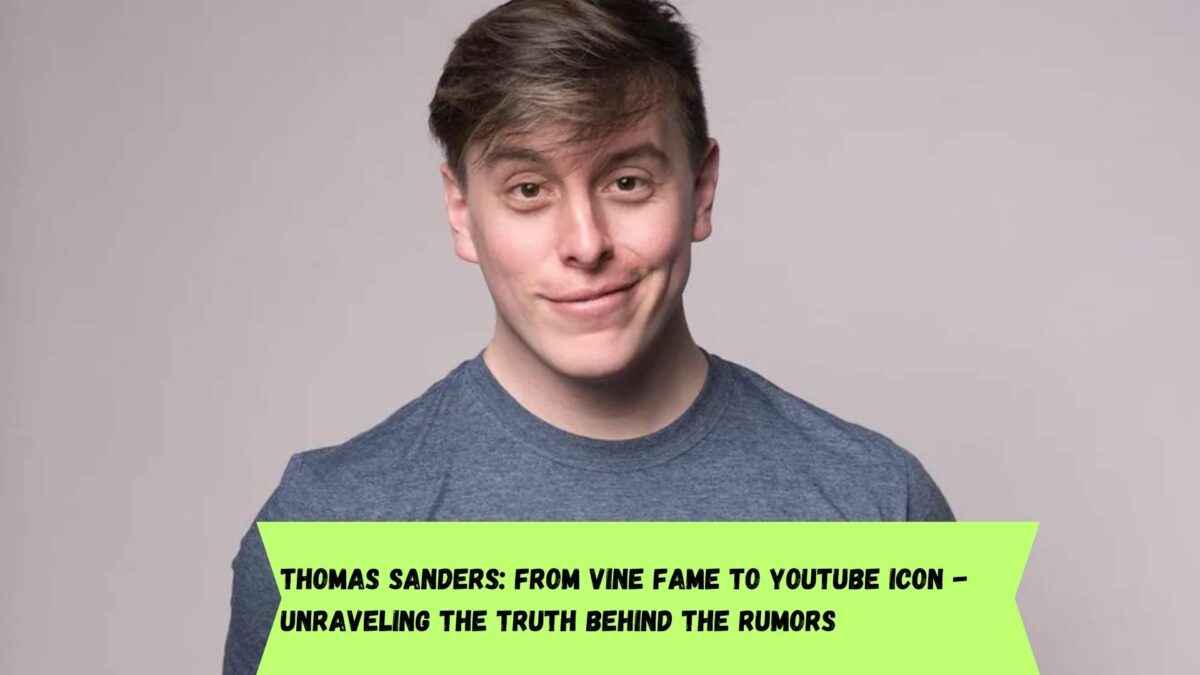 Thomas Sanders: From Vine Fame to YouTube Icon - Unraveling the Truth ...