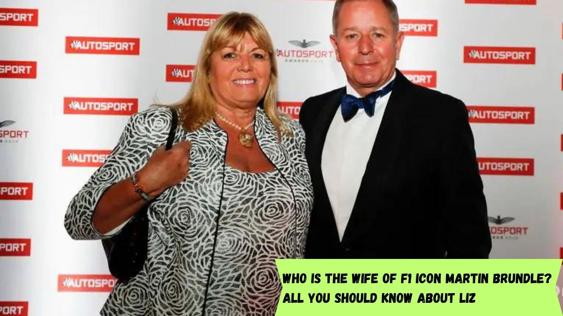 Who is the wife of F1 icon Martin Brundle? All you should know about Liz - Media Referee